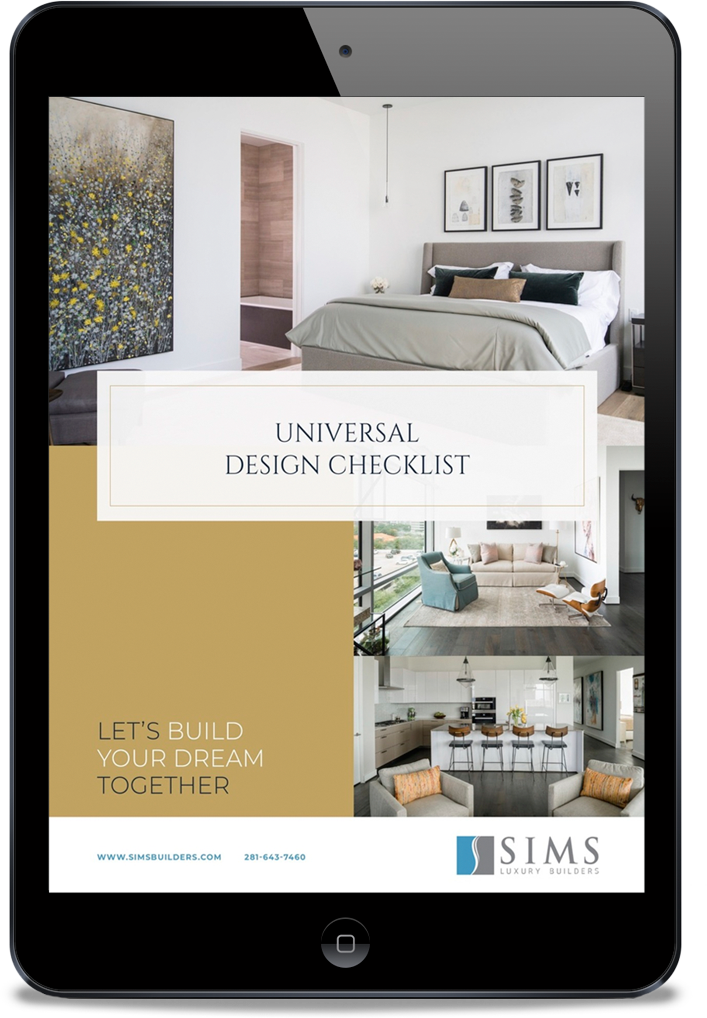 Universal Design Checklist | Sims Luxury Builders